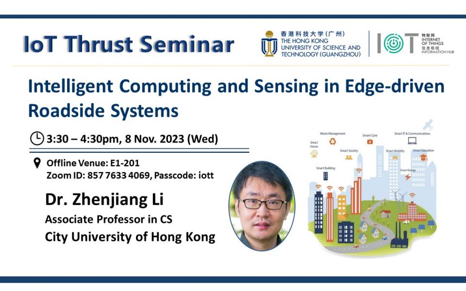 Iot Thrust Seminar Intelligent Computing And Sensing In Edge Driven Roadside Systems